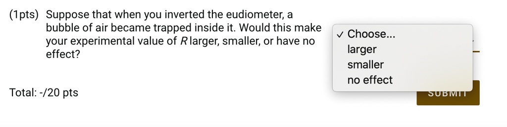 ipts suppose that when you inverted the eudiometer a bubble of air ...
