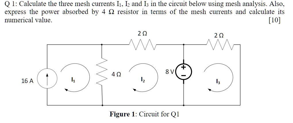 q 1 calculate the three mesh currents ii i2 and i3 in the circuit below ... q 1 calculate the three mesh currents ii i2 and i3 in the circuit below ...