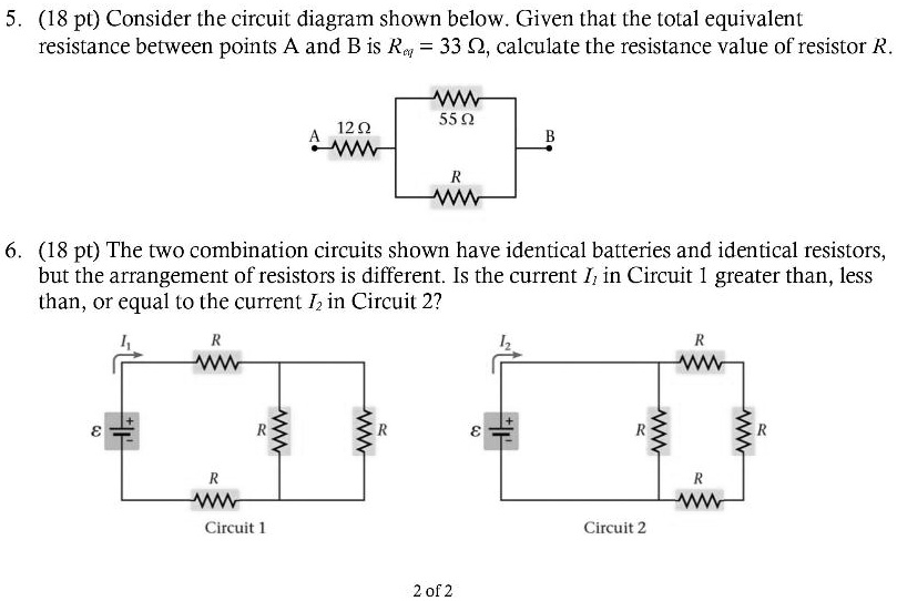 SOLVED: (18 pt) Consider the circuit diagram shown below. Given that the total equivalent ...