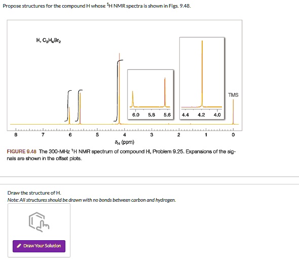 SOLVED: Texts: Propose structures for the compound H whose 3H NMR ... SOLVED: Texts: Propose structures for the compound H whose 3H NMR ...