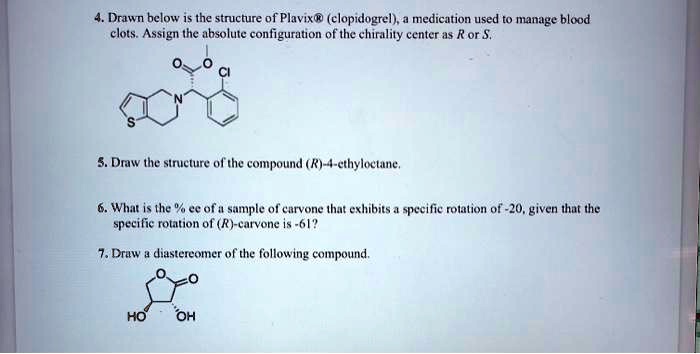 drawn below 1s the structure of plavixe clopidogrel medication used t0 ...
