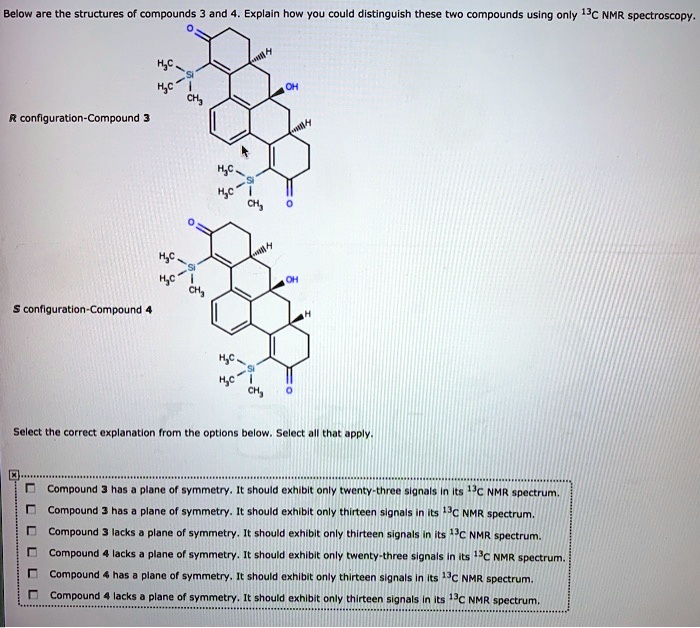 SOLVED: Below are the structures compounds and Explain how coulo distinguish these two comdqunds ...