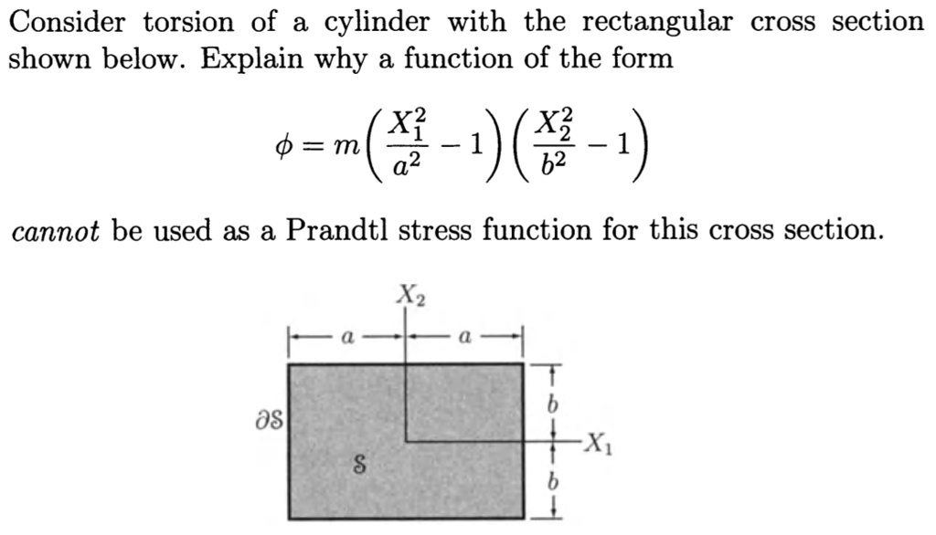SOLVED: Consider torsion of a cylinder with the rectangular cross ...