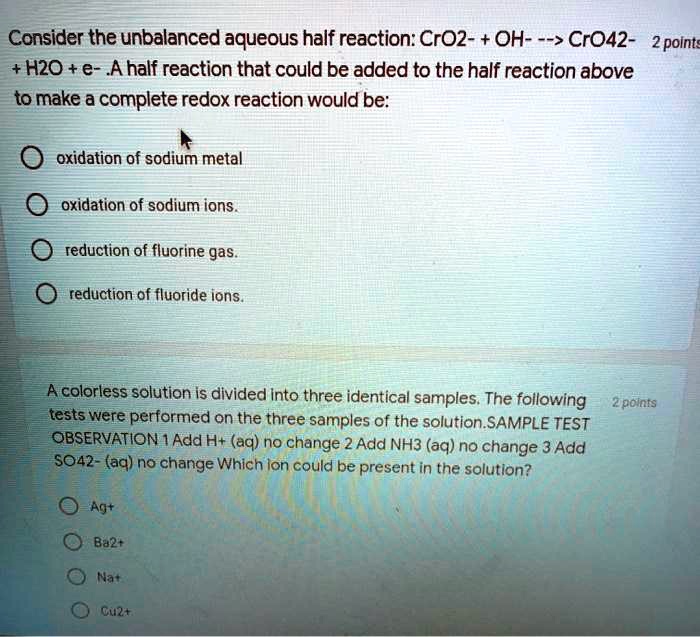 SOLVED: Consider the unbalanced aqueous half reaction: CrO2- + OH ...