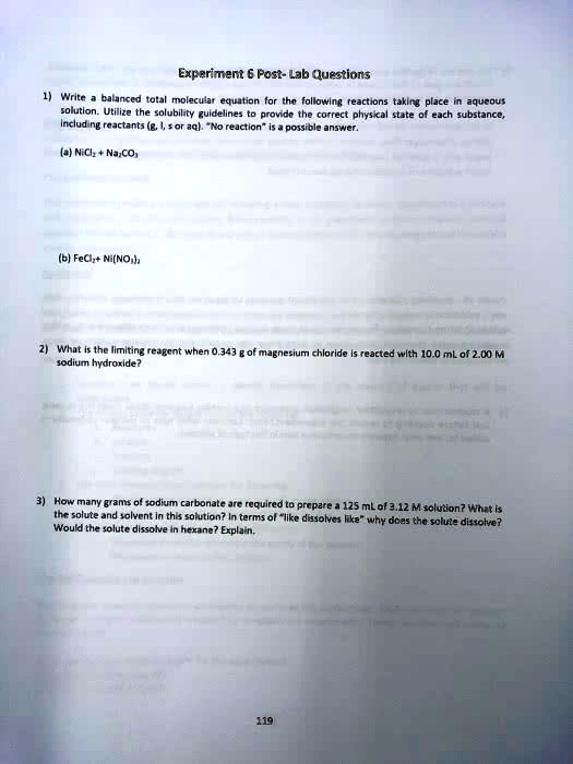 SOLVED: Experiment 6 Post-Lab Questions 1) Write a balanced total molecular equation for the ...