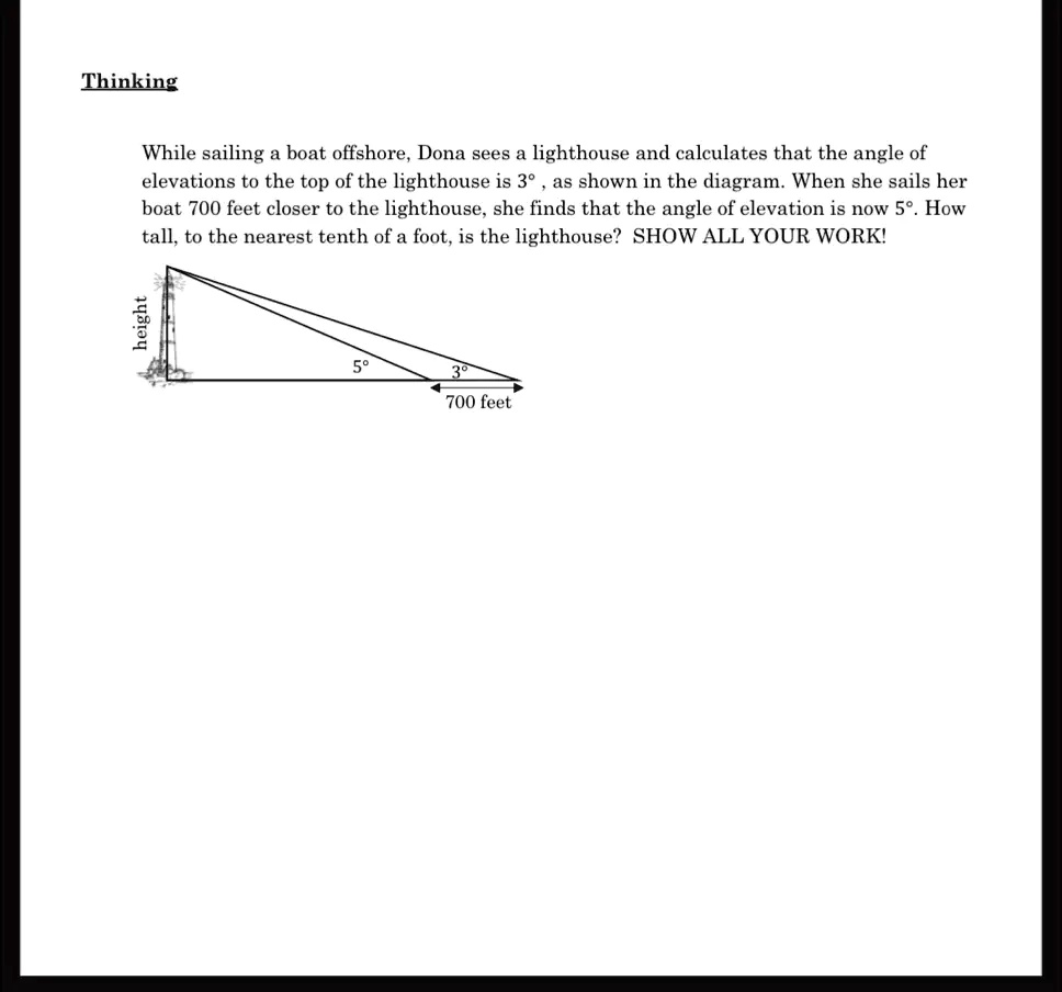 SOLVED: While sailing a boat offshore, Dona sees a lighthouse and ...