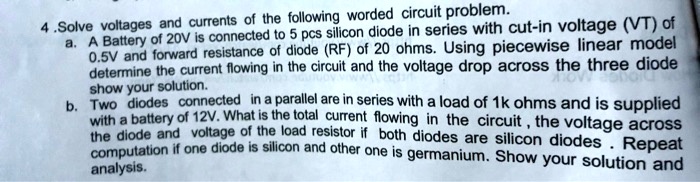 4.Solve voltages and currents of the following worded...