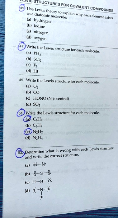 STRUCTURES FOR COVALENT COMPOUNDS (45) Use Lewis theory to explain why ...