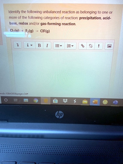 Solved Identify The Following Unbalanced Reaction As Belonging To One
