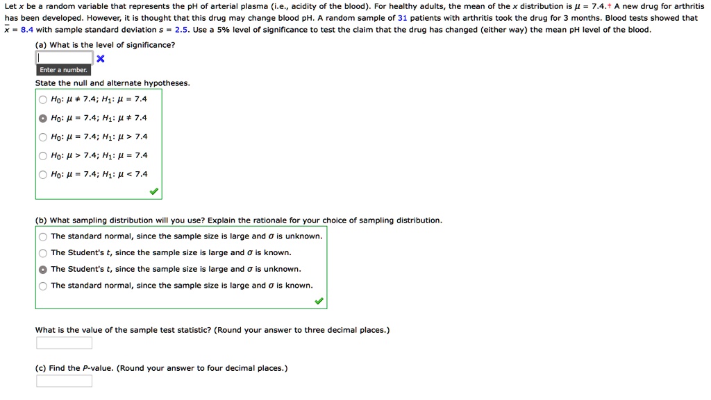 SOLVED: Let * be rndom variable that represents the pH of arterial ...