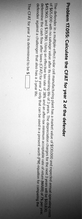 SOLVED: The CFAT for year 2 is determined to bedefender against a ...