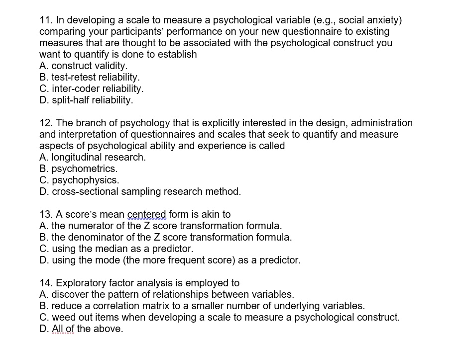 SOLVED: 11. In developing a scale to measure a psychological variable (e.g., social anxiety ...