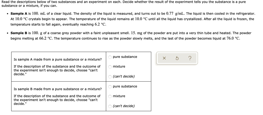 Read the descriptions below of two substances and an experiment on each ...