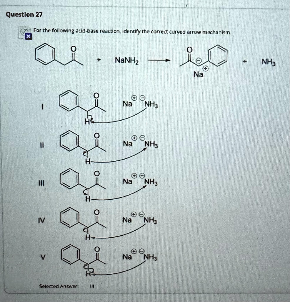 Question 27 For the following acid-base reaction, Identify the correct ...