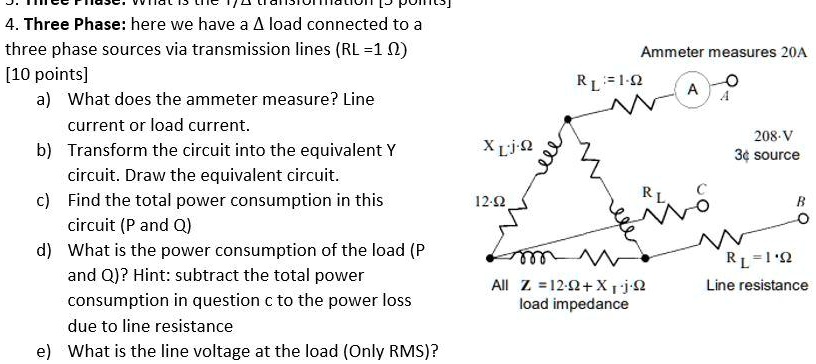 SOLVED: Three Phase: Here we have a load connected to a three-phase ...