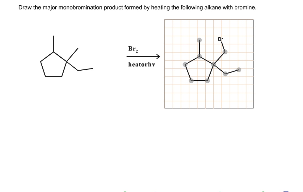 SOLVED: Draw the major monobromination product formed by heating the ...