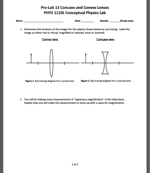 SOLVED: Pre-Lab 13 Concave and Convex Lenses PHYS 111L Conceptual ... SOLVED: Pre-Lab 13 Concave and Convex Lenses PHYS 111L Conceptual ...