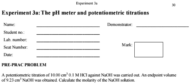 SOLVED: Experiment 3a 30 Experiment 3a: The pH meter and potentiometric ...