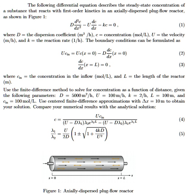SOLVED: The following differential equation describes the steady-state concentration of a ...