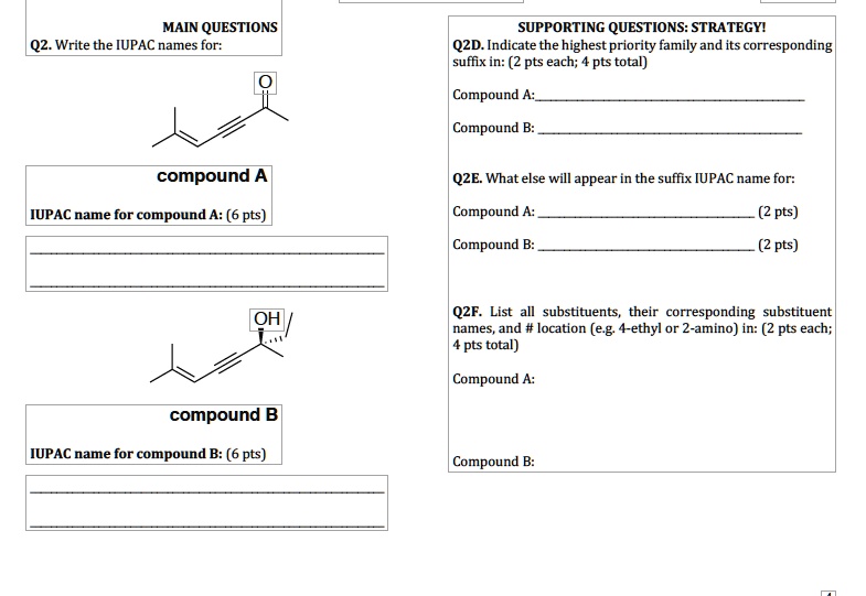 SOLVED: MAIN QUESTIONS Q2. Write the IUPAC names for: SUPPORTING QUESTIONS: STRATEGYI Q2D ...