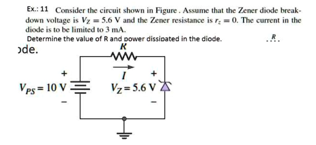 SOLVED: Consider the circuit shown in Figure. Assume that the Zener ...