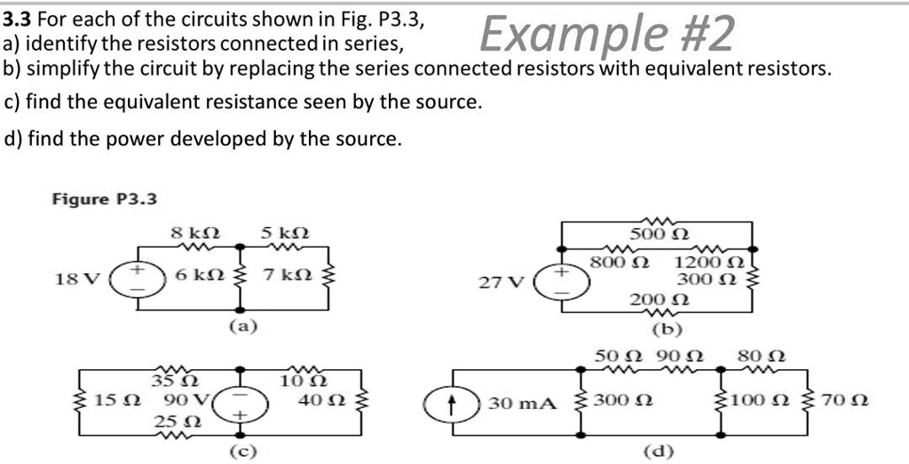 3.3 For each of the circuits shown in Fig. P3.3, a) identify the resistors connected in series ...