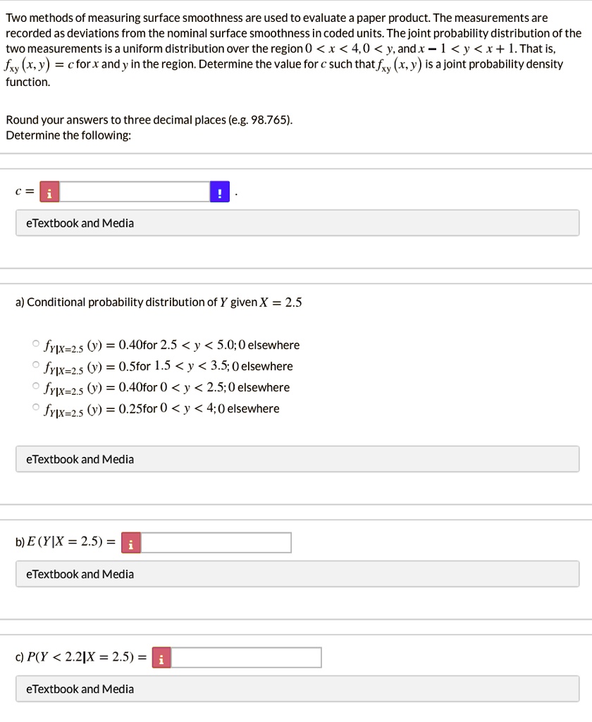 SOLVED: Two methods of measuring surface smoothness are used to ...