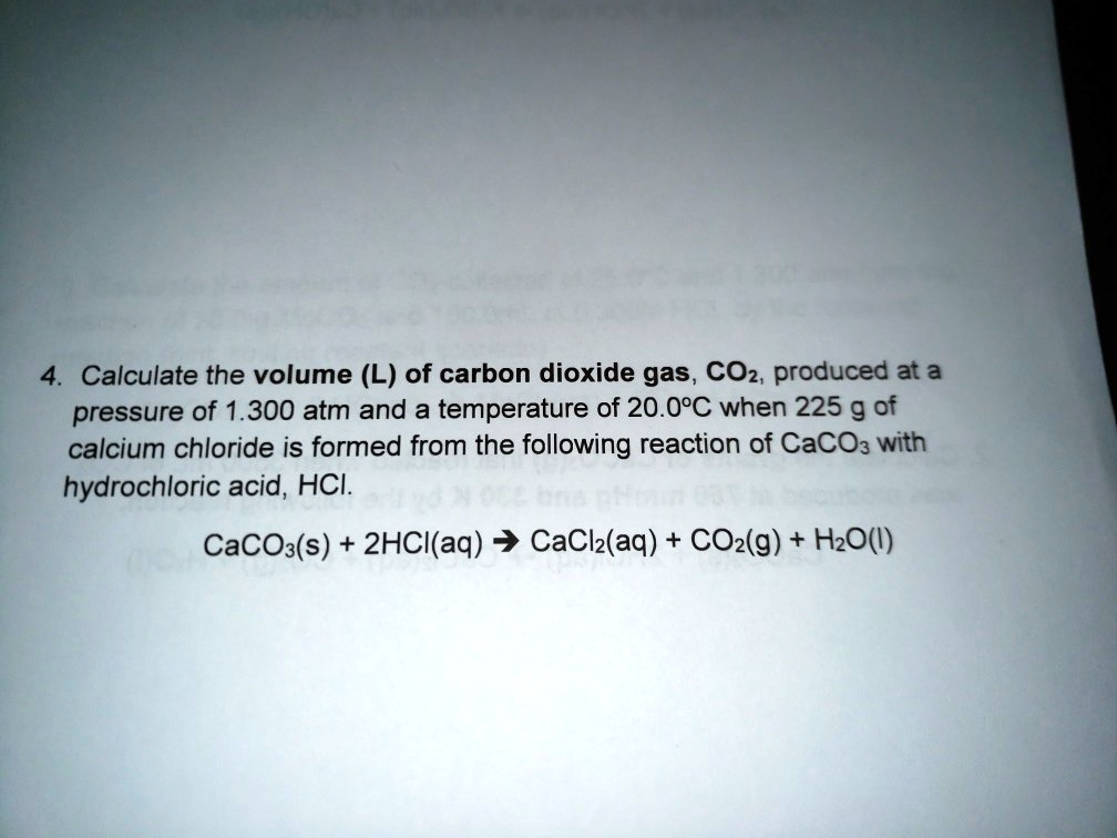 SOLVED: Calculate the volume (L) of carbon dioxide gas, CO2, produced at a pressure of 1.300 atm ...