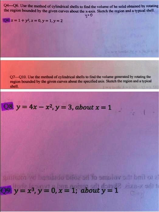 SOLVED: 04–06. Usc the method Of cylindrical shells to find the volume of he solid obtained by ...