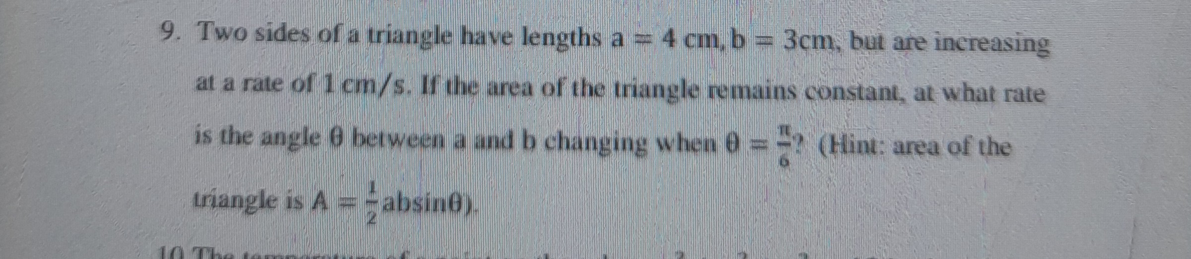 SOLVED: 9. Two sides of a triangle have lengths a=4 cm, b=3 cm, but are ...