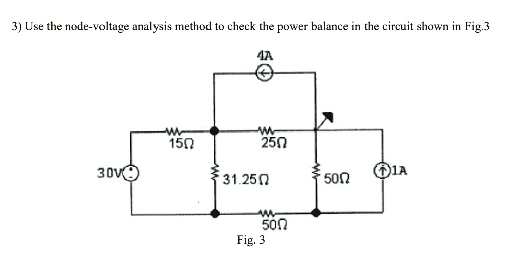 SOLVED: Use the node-voltage analysis method to check the power balance in the circuit shown in ...