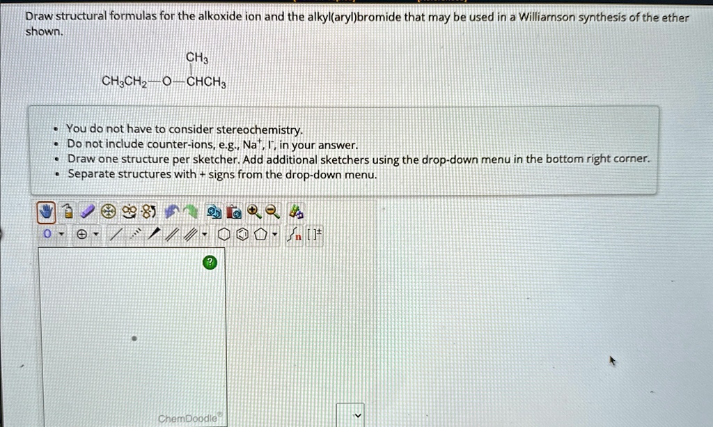 draw structural formulas for the alkoxide ion and the alkylarylbromide ...