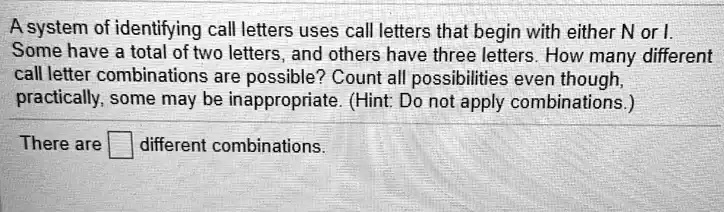 A system of identifying call letters uses call letters that begin with ...
