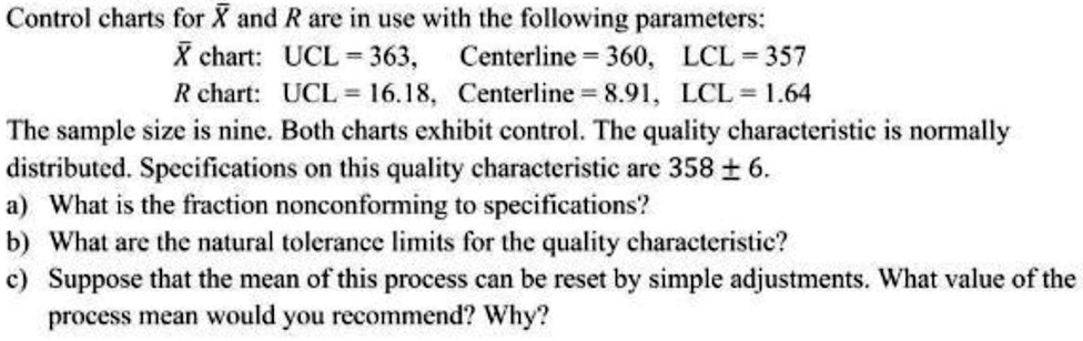 Control charts for x and rare in use with the following...