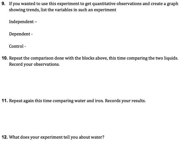 if you wanted to use this experiment to get quantitative observations ...