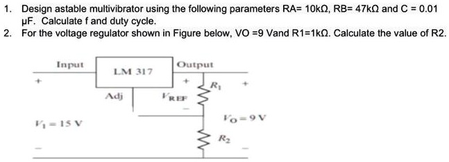 please solved this as fast as you can design astable multivibrator using the following ...