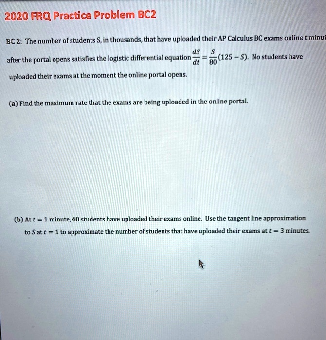 SOLVED: 2020 FRQ Practice Problem BC2 BC 2: The number of students, in ...