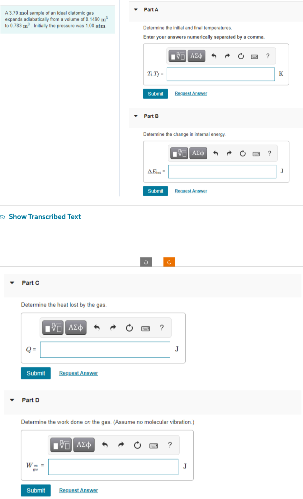 A 3.70 mol sample of an ideal diatomic gas expands adiabatically from a volume of 0.1490 m^3 to ...