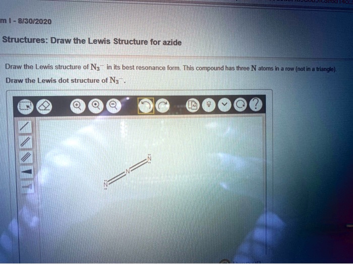 81302020 structures draw the lewis structure for azide draw the lewis ...