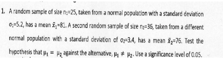 1 a random sample of size n 25taken from a normal population with a ...