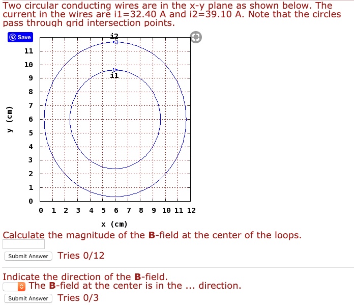 SOLVED: Two circular conducting wires are in the X-Y plane as shown below: The current in the ...