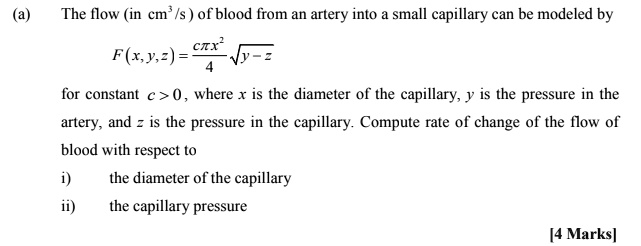 the flow in cm s ofblood from an artery into small capillary can be ...
