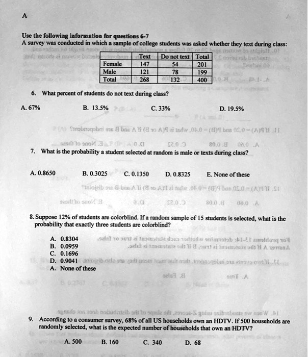 SOLVED: Use tbe following information for question: 6-7 survey was ...