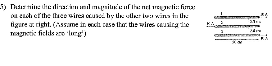 Solved 5 Determine The Direction And Magnitude Of The Net Magnetic