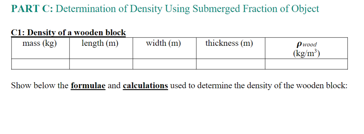 PART C: Determination of Density Using Submerged Fraction of Object C1 ...