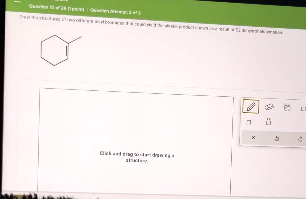 SOLVED: Question 10 of 26(1 point) I Question Attempt:2 of 3 Draw the ...
