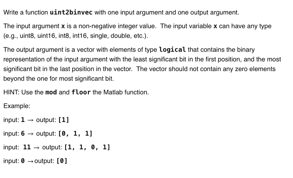 Solved Matlab Question Write A Function Uintzbinvec With One Input Argument And One Output