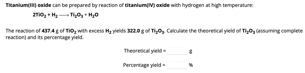 Titanium(III) oxide can be prepared by reaction of titanium(IV) oxide ...