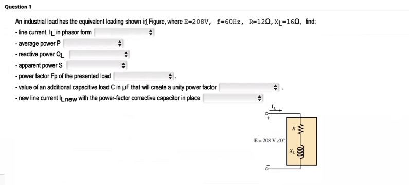 SOLVED: An industrial load has the equivalent loading shown in Figure ...