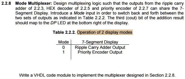 2.2.8 Mode Multiplexer: Design multiplexing logic such that the outputs ...